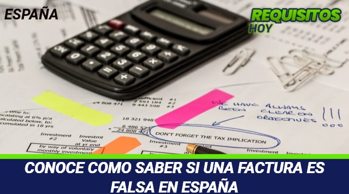¿Cómo Saber si una Factura es Falsa en España? Guía【2025